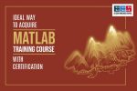 Matlab Training Course With Certification - Ideal Way